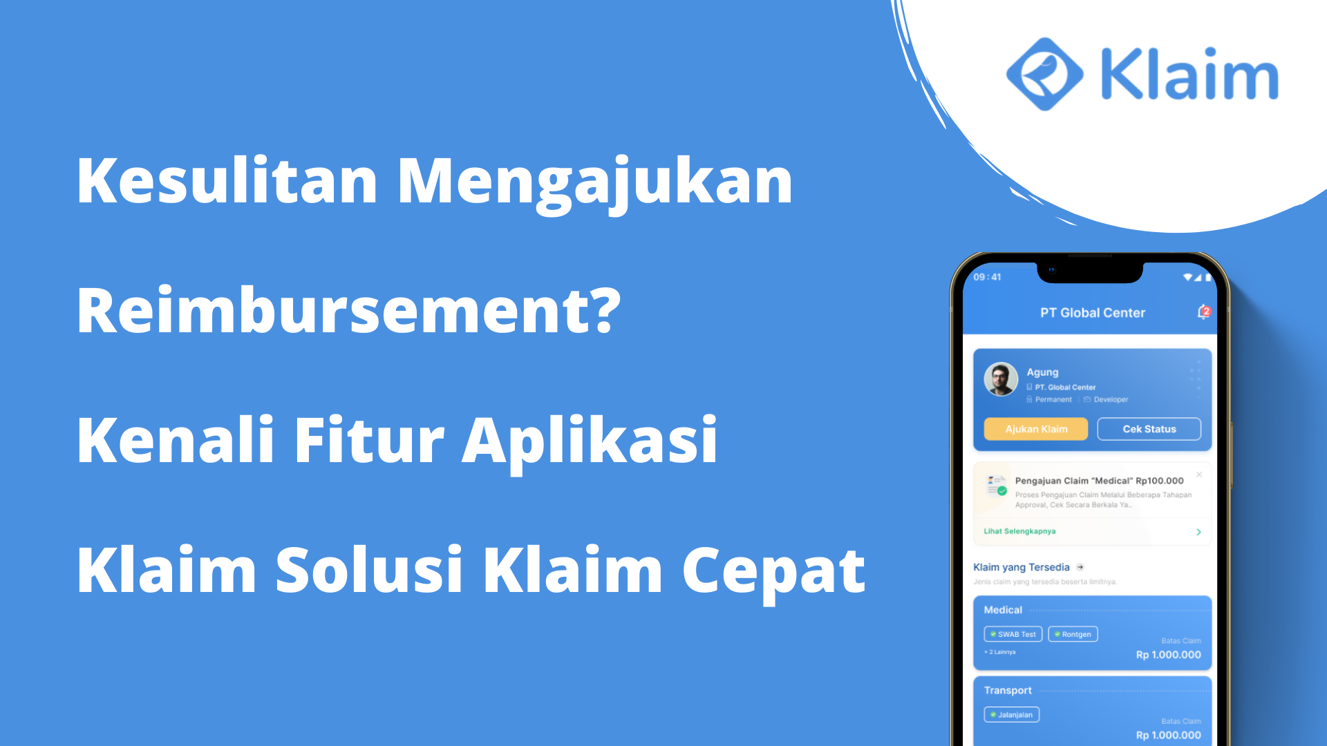 Kesulitan Mengajukan Reimbursement? Kenali Fitur Aplikasi Klaim! - Klaim