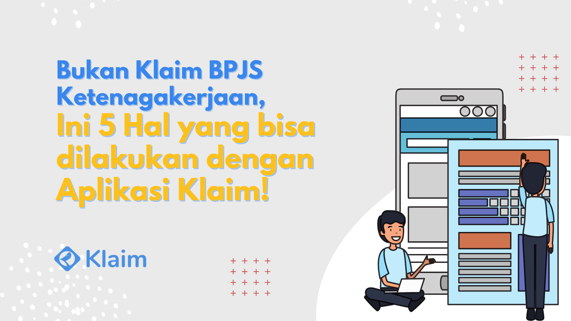 Bukan Klaim BPJS Ketenagakerjaan! Ini 5 Hal yang dapat dilakukan ...